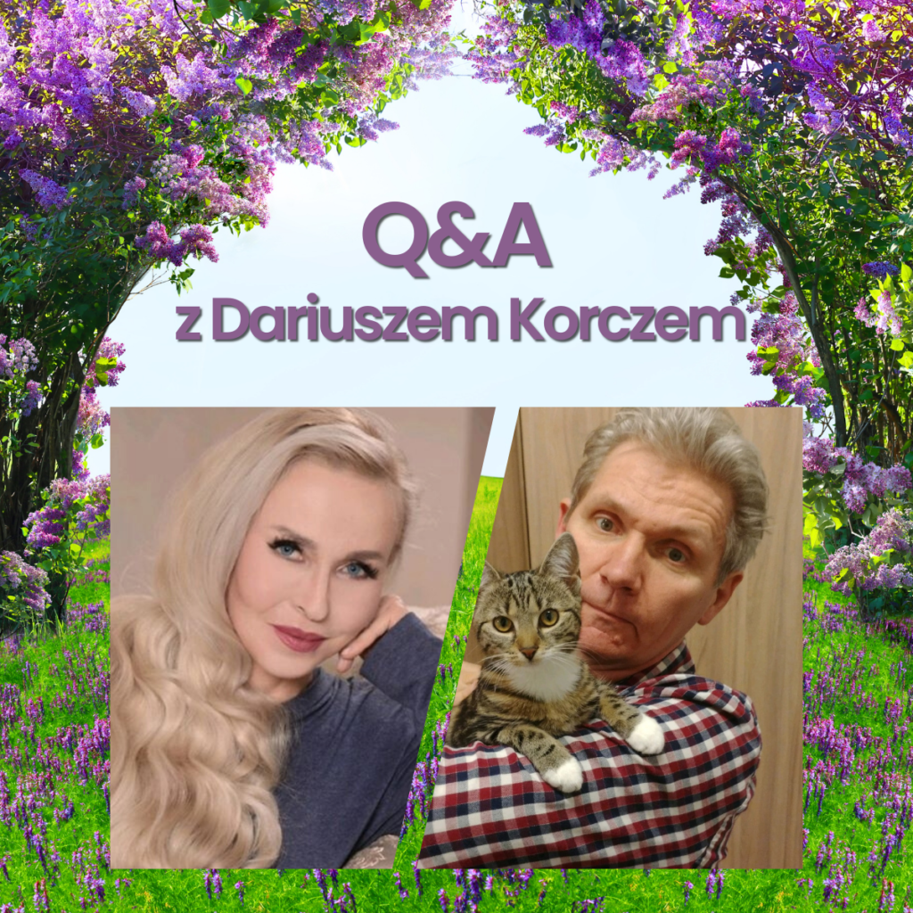 213. LIVE | Q&A cz. II z Dariuszem Korczem | Monika Cichocka, Andy ...